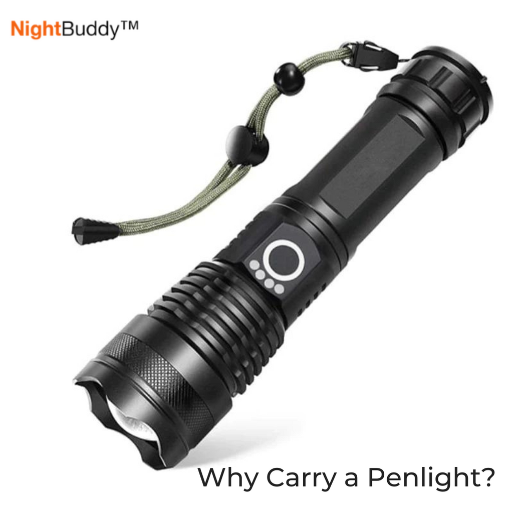 Why Carry a Penlight? Everything You Need To Know! – NightBuddy.co